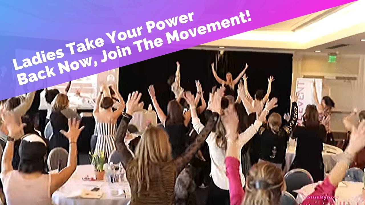 Ladies Take Your Power Back Now, Join The Movement! - YouTube