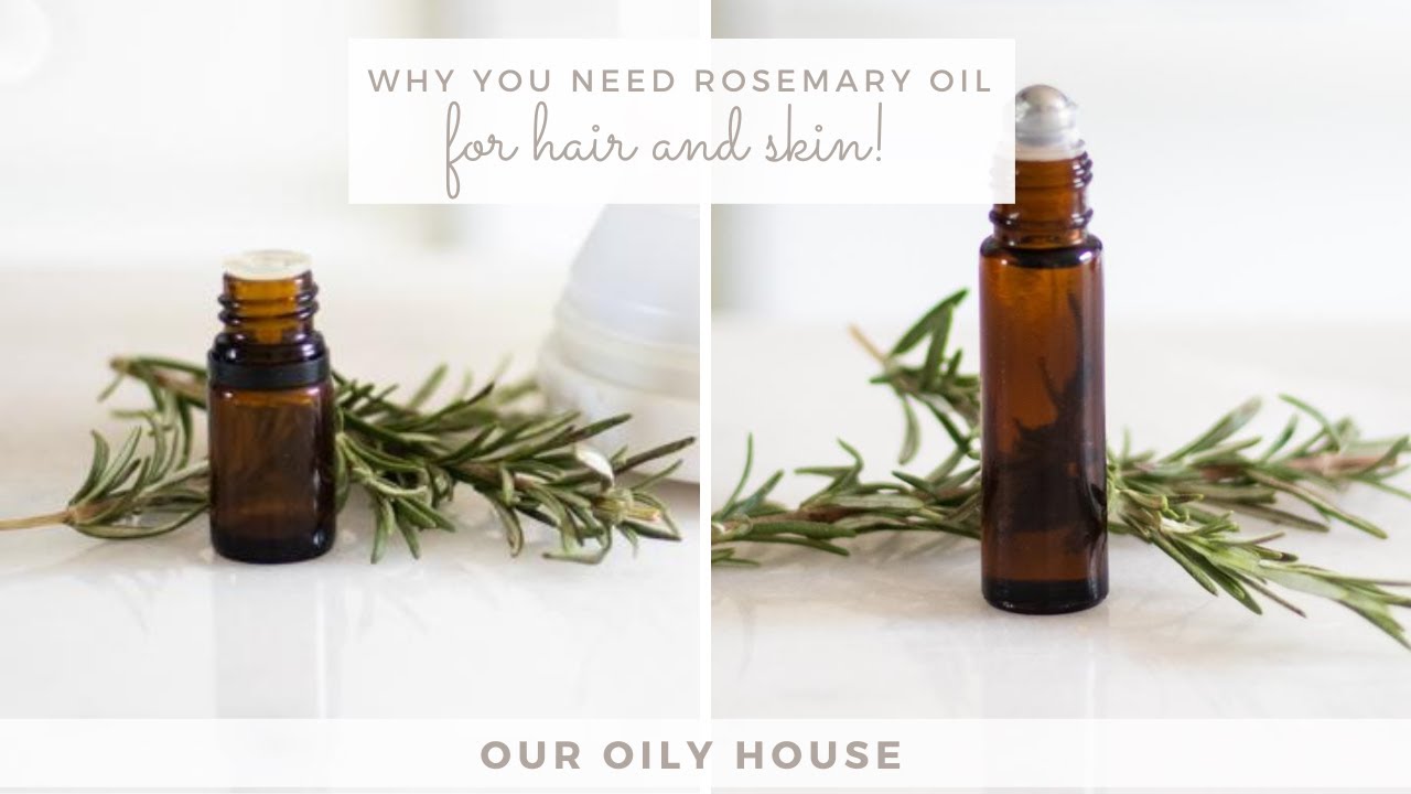 Benefits Of Rosemary Essential Oil Essential Oils For Hair Growth And
