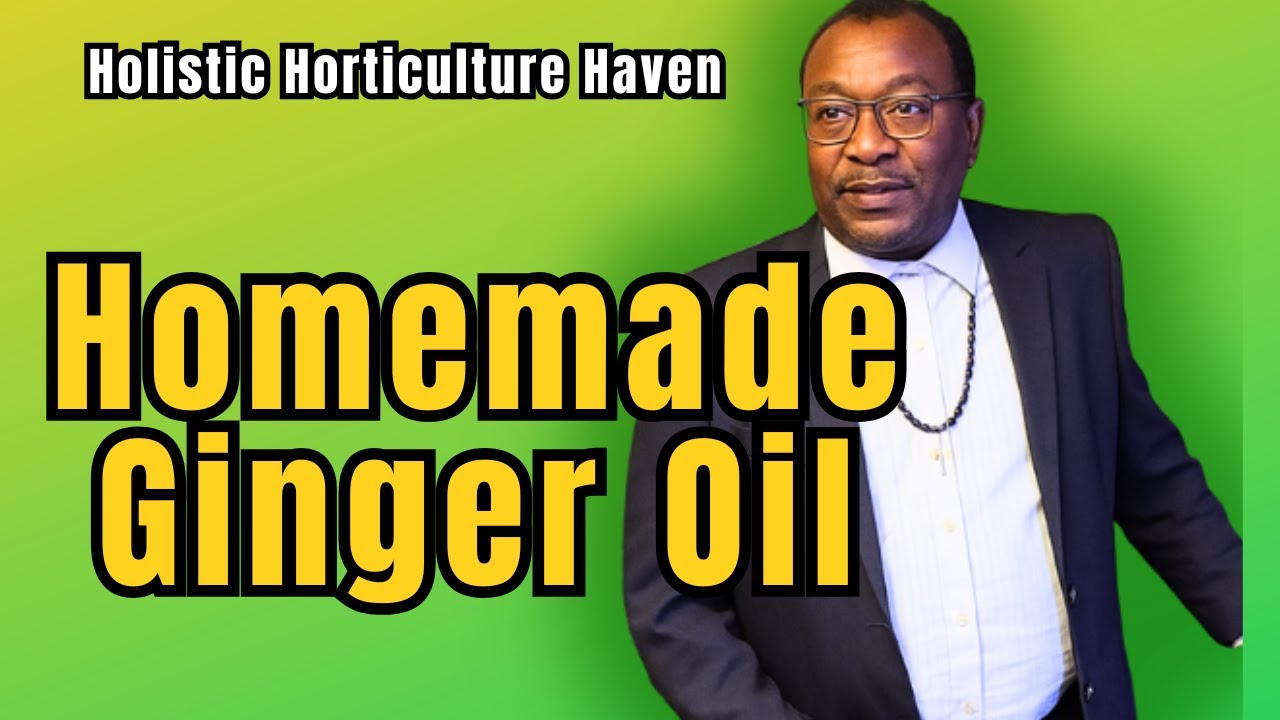 DIY Topical Ginger Oil Extract A Step by Step Guide - YouTube