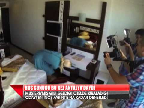 RUS SUNUCU BU KEZ ANTALYA’DAYDI