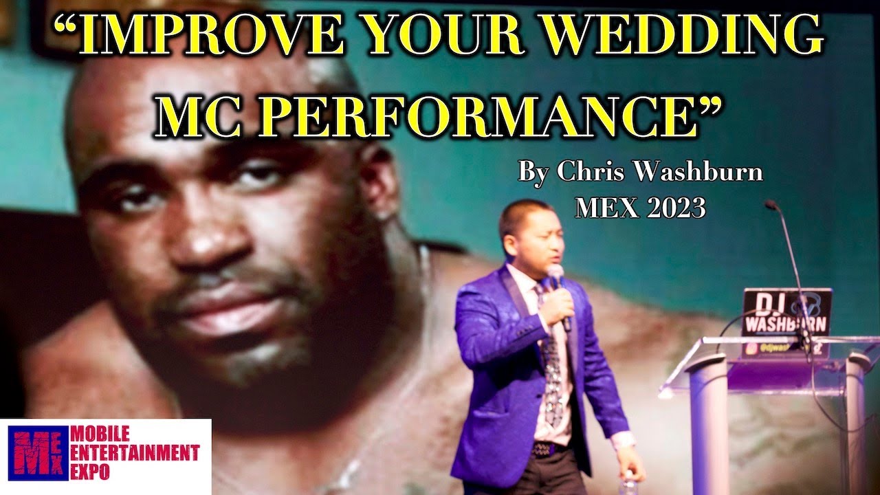 “Improve Your Wedding MC Performance” by Chris Washburn (MEX 2023 Full Seminar) - YouTube