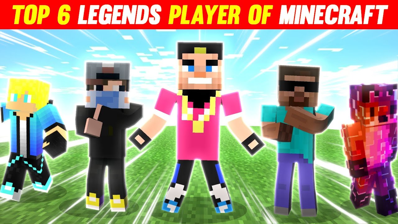 Top 6 legends player of Minecraft yessmartypie or gaming fleet - YouTube