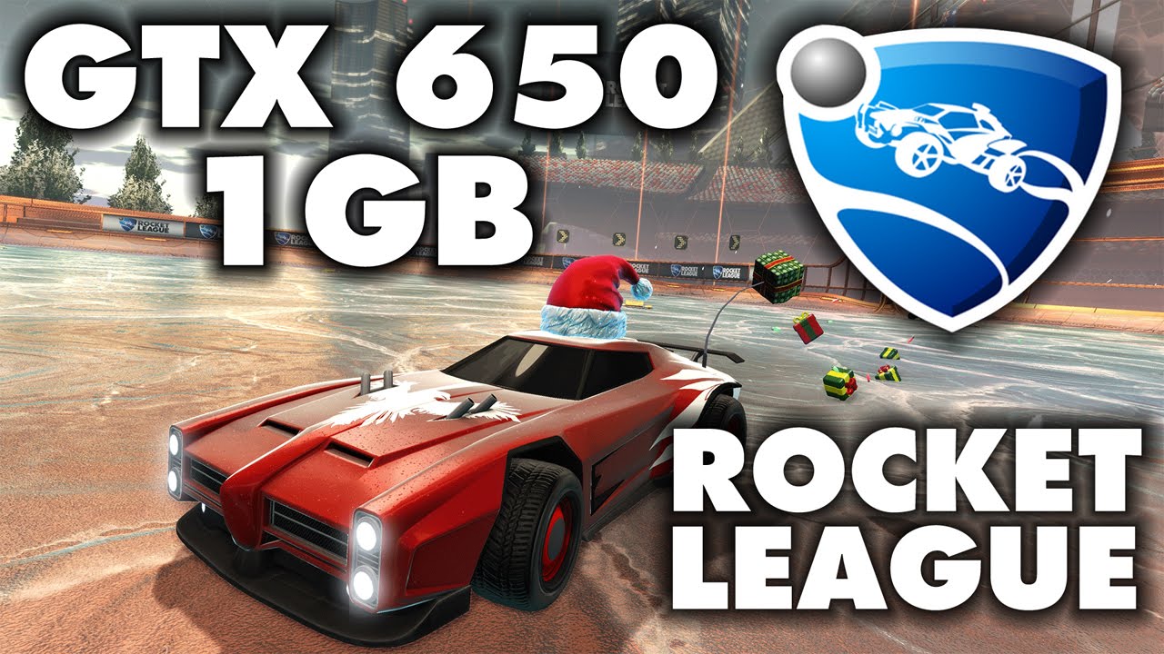 Rocket League | GTX 650 1GB - YouTube