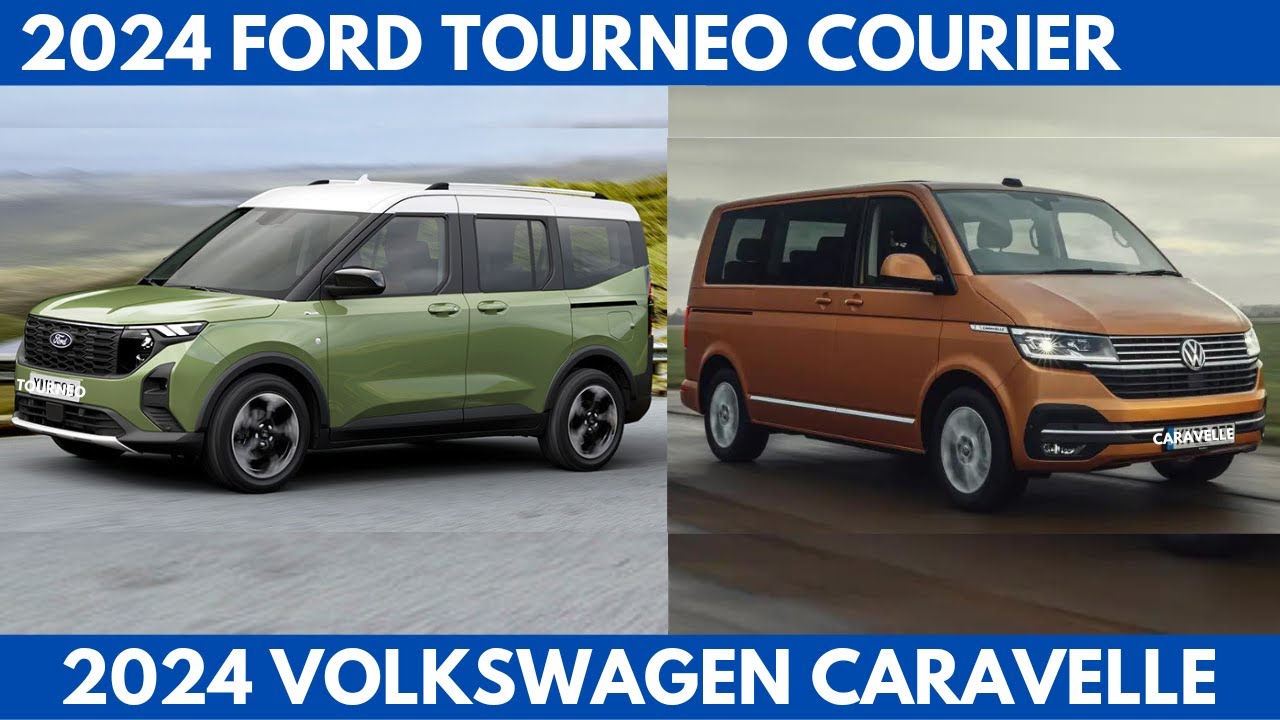 2024 Ford Tourneo Courier Vs. 2024 Volkswagen Caravelle it still offers ...