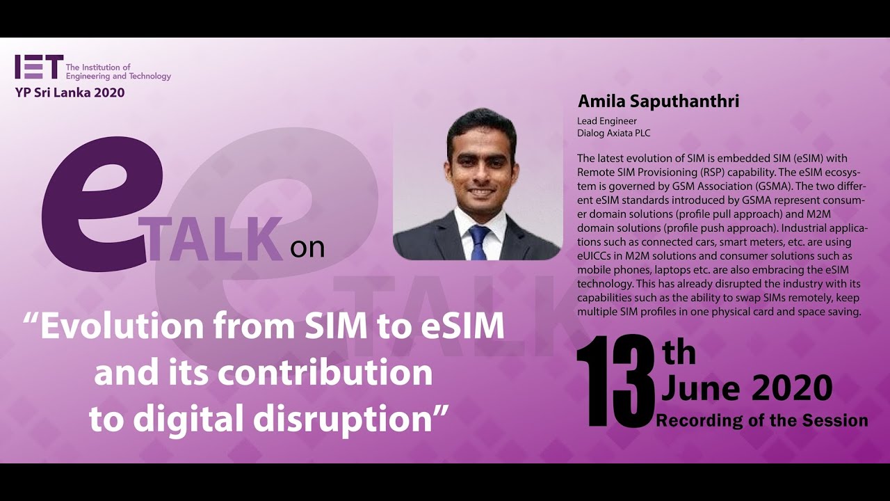 E Talk on " Evolution from SIM to eSIM and its contribution to digital ...