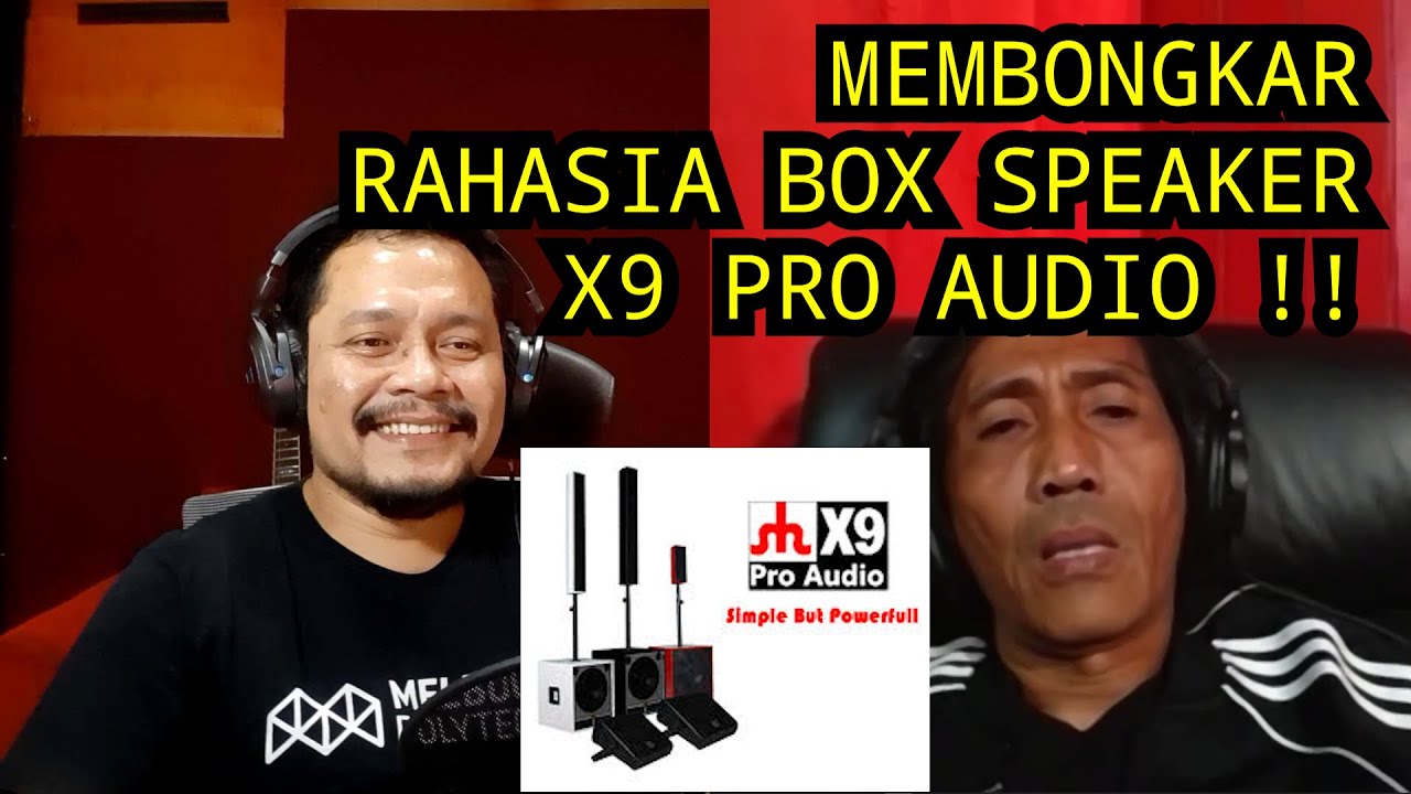 DiBAYAR EPS1 BONGKAR RAHASIA BOX SPEAKER X9 PRO AUDIO - YouTube