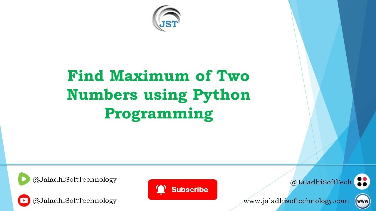 𝐅𝐢𝐧𝐝 𝐌𝐚𝐱𝐢𝐦𝐮𝐦 𝐨𝐟 𝐓𝐰𝐨 𝐍𝐮𝐦𝐛𝐞𝐫𝐬 𝐮𝐬𝐢𝐧𝐠 𝐏𝐲𝐭𝐡𝐨𝐧 𝐏𝐫𝐨𝐠𝐫𝐚𝐦𝐦𝐢𝐧𝐠 - YouTube