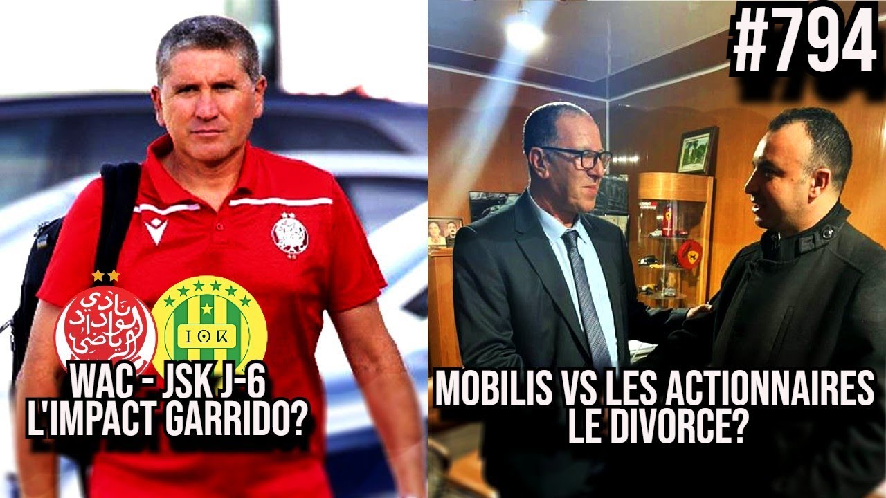 #794 MOBILIS ET LES ACCTIONAIRES LE DIVORCE, GARRIDO L'IMPACT AU WAC ...