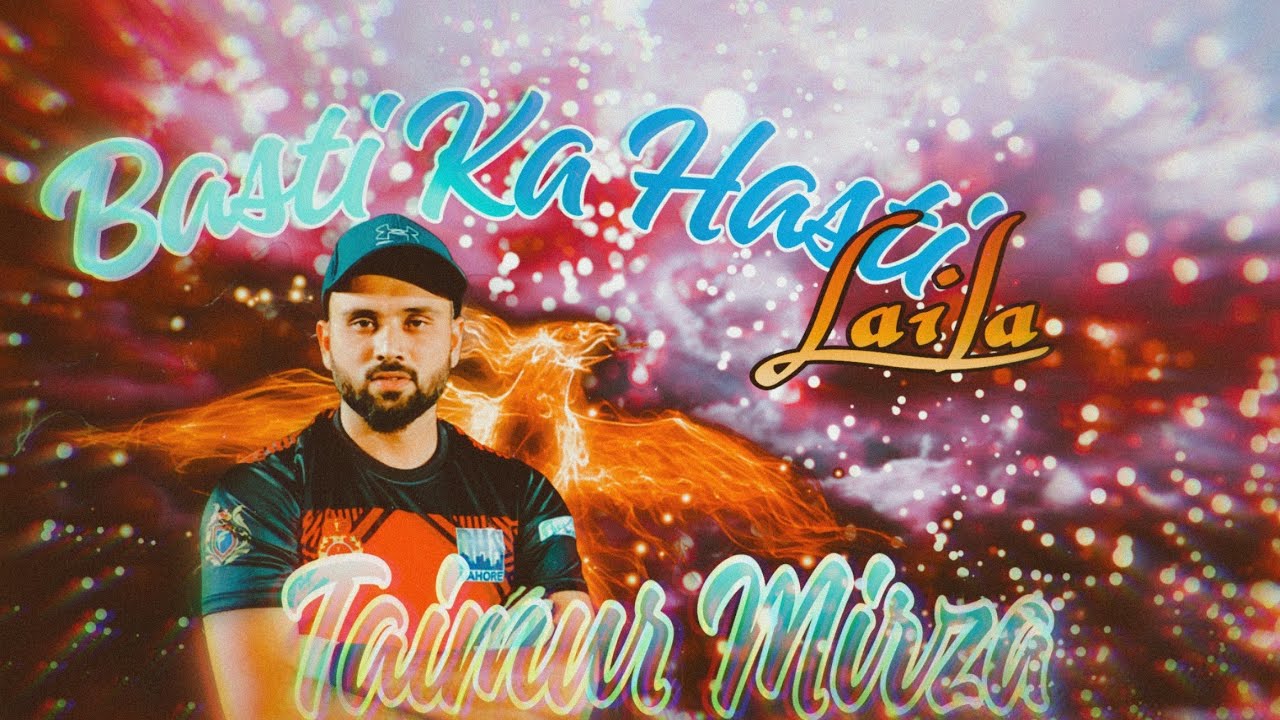 Basti Ka Hasti X Laila Mai Laila - Taimur Mirza | Taimoor mirza batting |Tamour Mirza batting ...