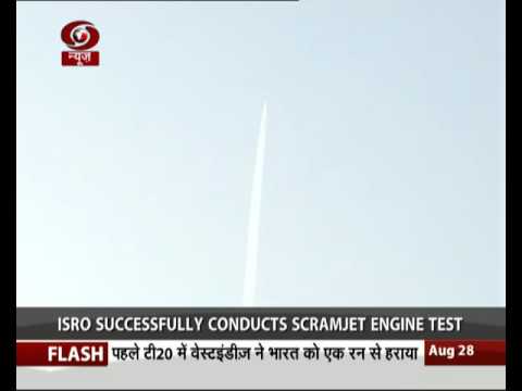 ISRO successfully test fires newly developed Scramjet rocket engine ...