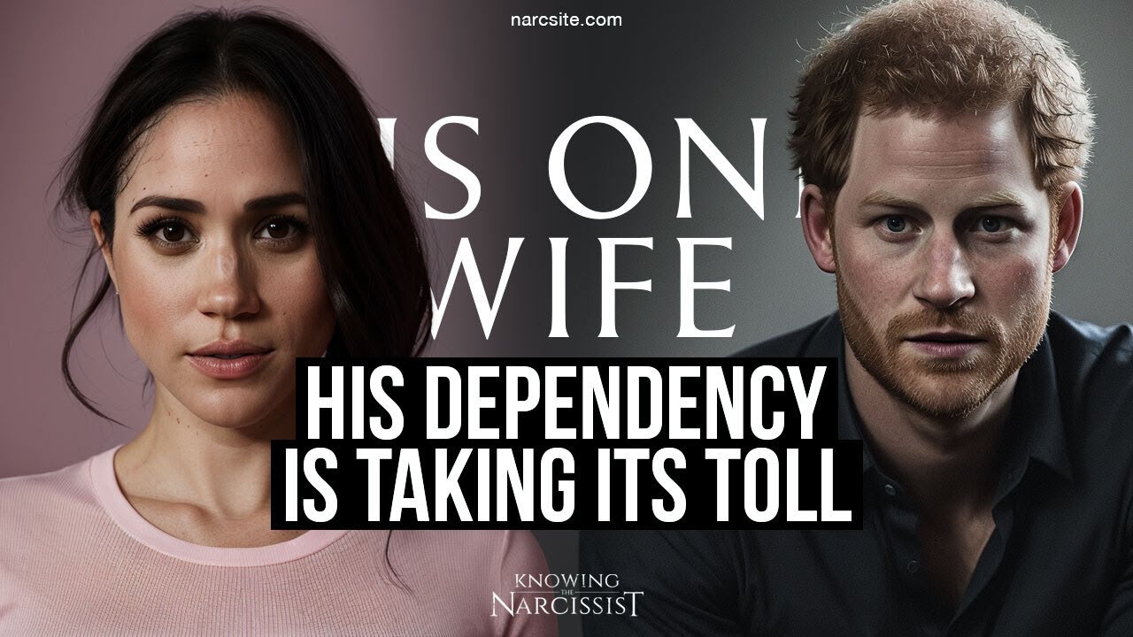 His Dependency Is Taking Its Toll (Meghan Markle) - YouTube