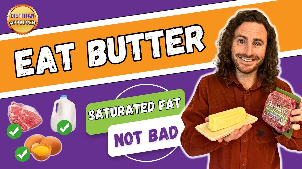 Saturated Fat is Not as Bad as You Think | Dietitian Explains - YouTube