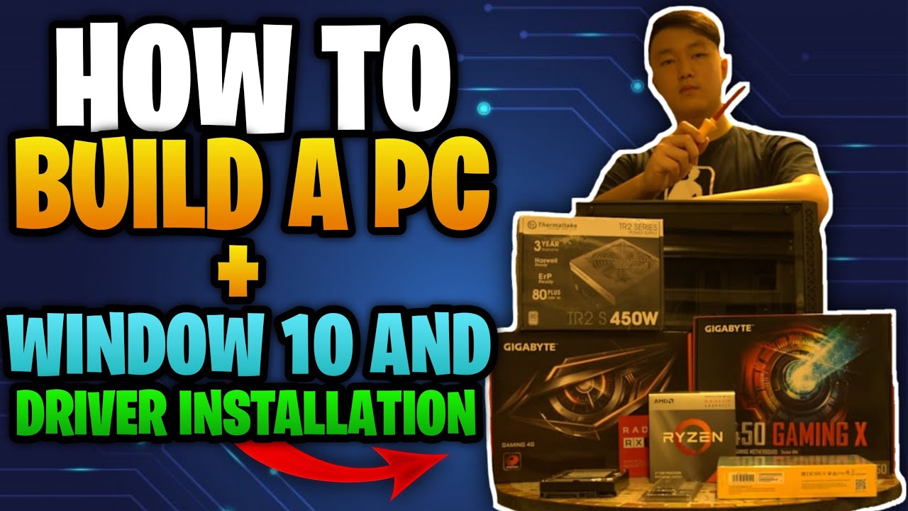 How to Build a PC and Windows Installation with Drivers | Full ...