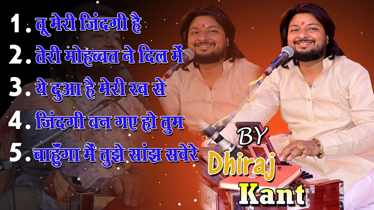 Best Of Dhiraj Kant Top 10 Song II Bollywood Romantic Songs #Dhiraj ...