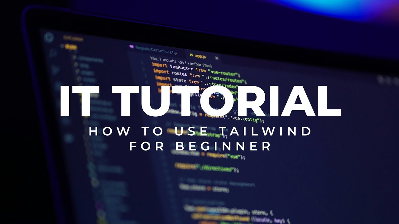 How to Use Tailwind for Beginner | IT Tutorial - YouTube