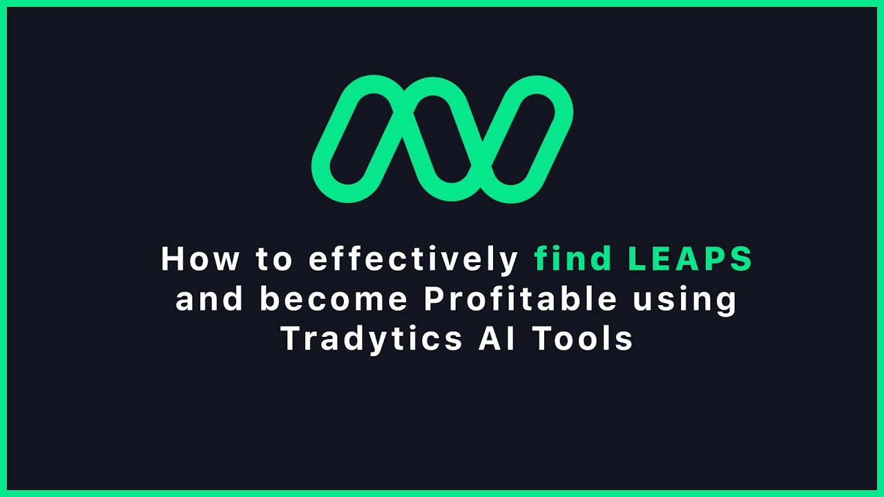 Tradytics Webinar - How to Effectively Scan for LEAPS and Become ...