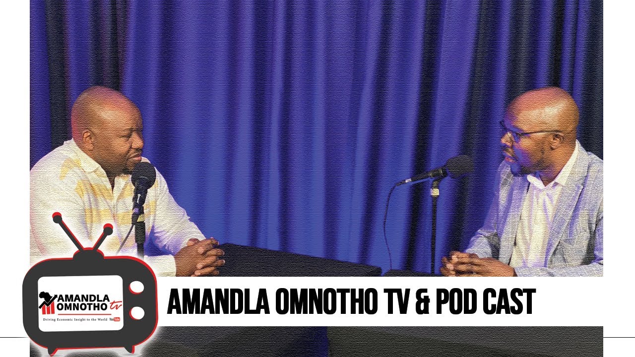 The Amandla Omnotho Tv and Podcast First Preview - YouTube