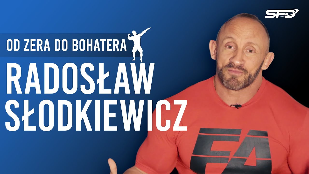 Radek SŁODKIEWICZ - Od zera do Bohatera - SFD - YouTube