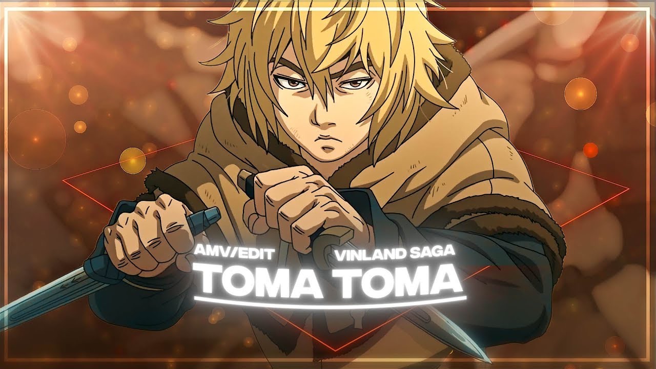 Toma Toma - Vinland Saga "Thorfinn VS Thorkell" [Edit/AMV]! - YouTube