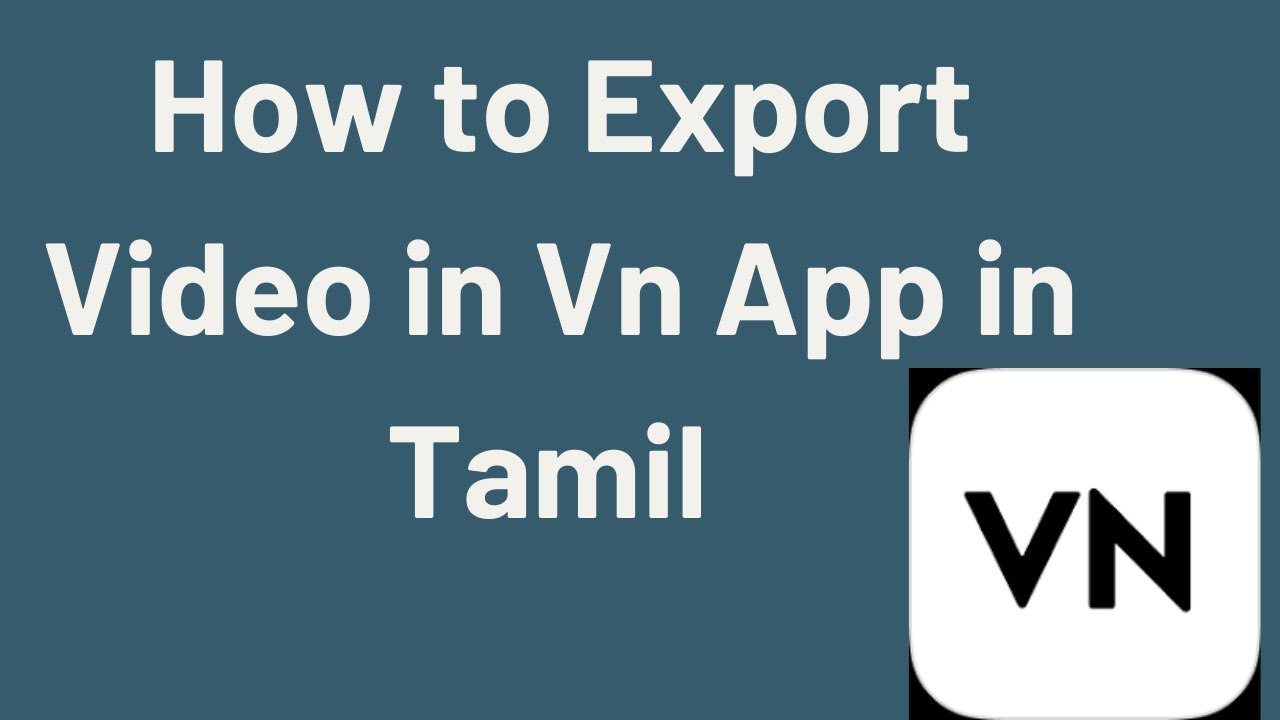 How to Exports video in vn video editor | How to Export Video in Vn ...