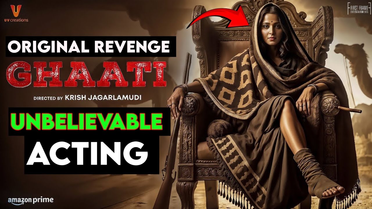 First Look at 'GHAATI' | Anushka Shetty as 'The Queen' | Directed by ...