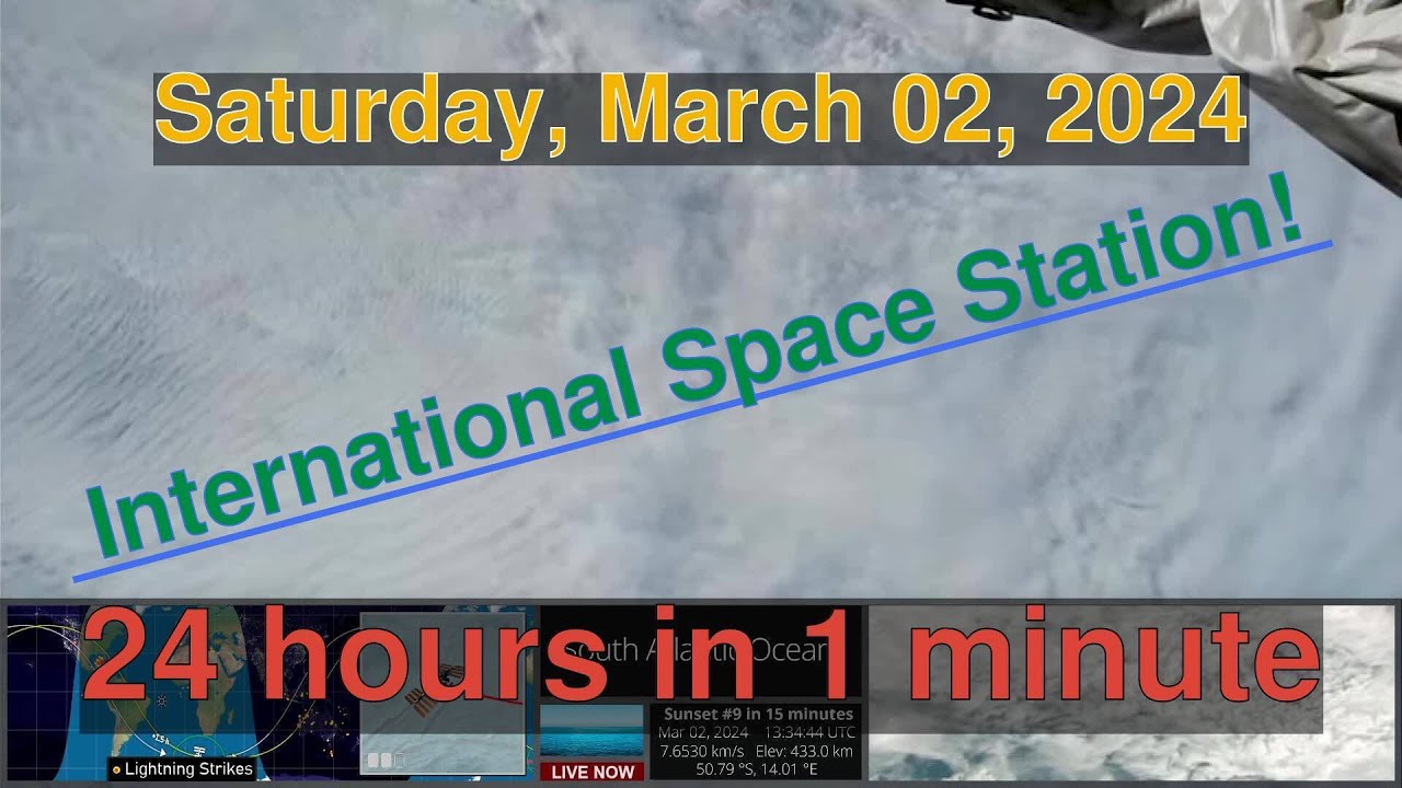NASA Live Stream of Earth HD camera [03-02-2024] - Daily Time Lapse # ...