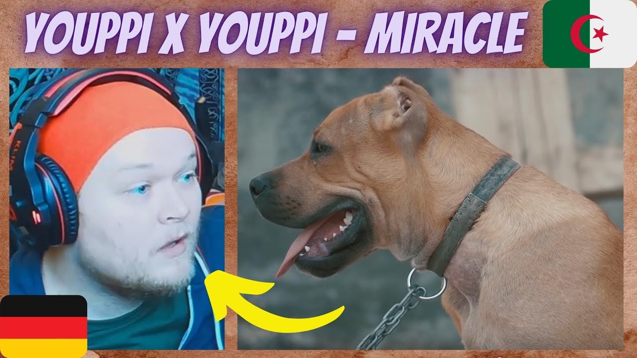 🇩🇿 Youppi X Youppi - Miracle | GERMAN Reaction - YouTube