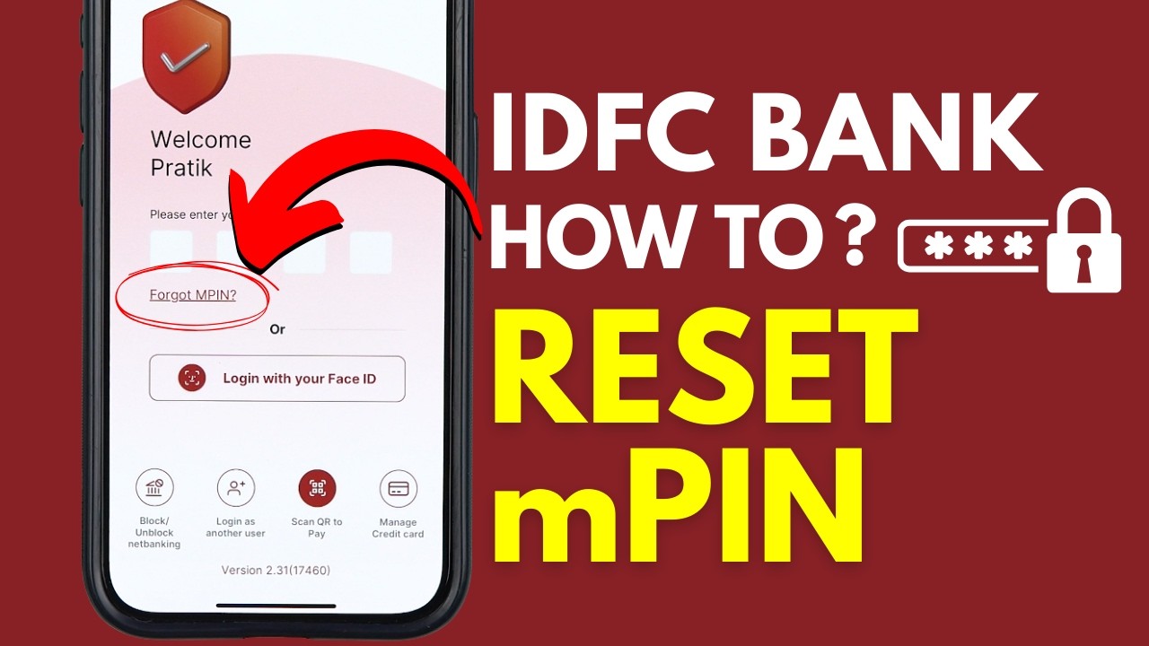 How to Change mPIN in IDFC First Bank Mobile App? Reset IDFC First Bank ...