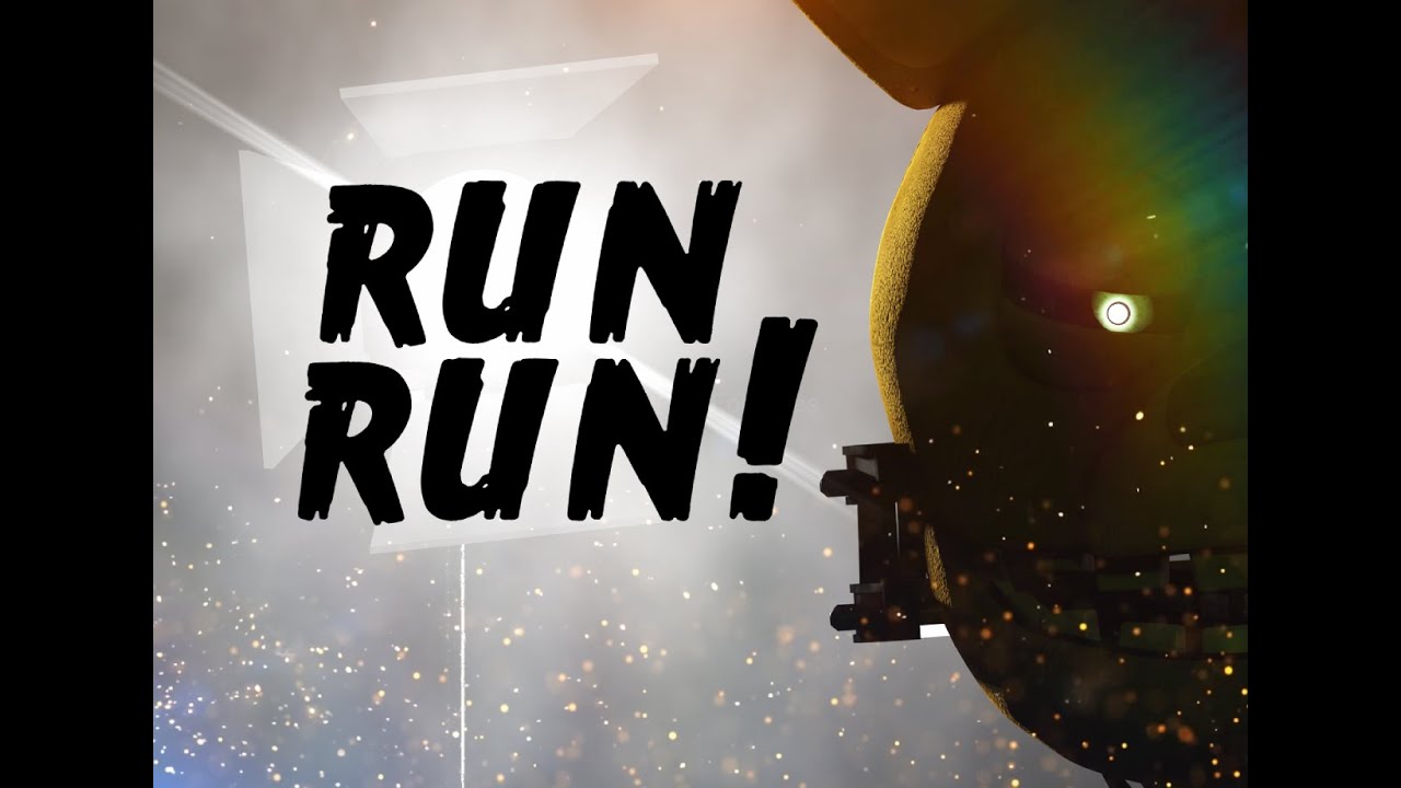 [C4D|FNAF|ANIMATION] RUN RUN! - YouTube