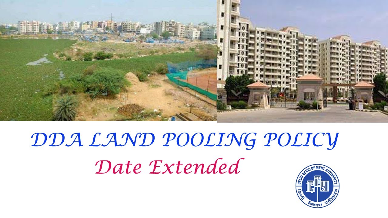 DDA Land Pooling Policy I Land Pooling Policy DDA I DDA Project I DDA ...