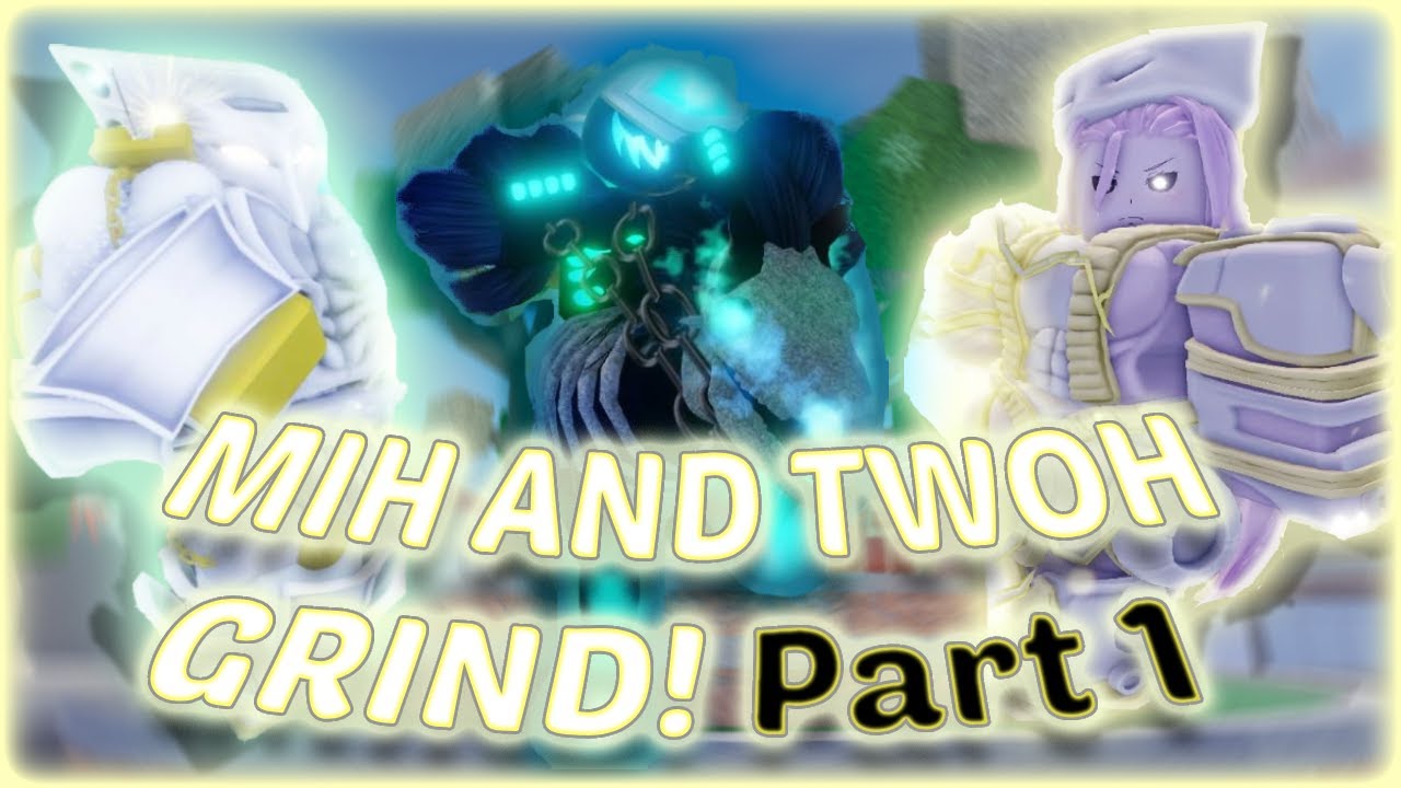 [YBA] Grinding for MIH and TWOH skins PART 1 - YouTube