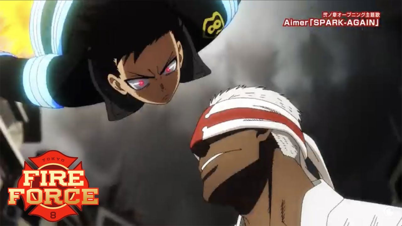 Fire Force Season 2 – OPENING | SPARK-AGAIN - YouTube