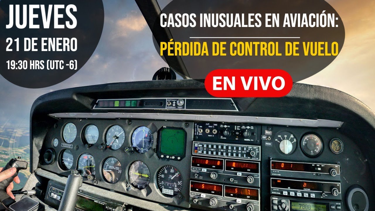 Casos inusuales en aviación: PÉRDIDA DE CONTROL EN VUELO - YouTube