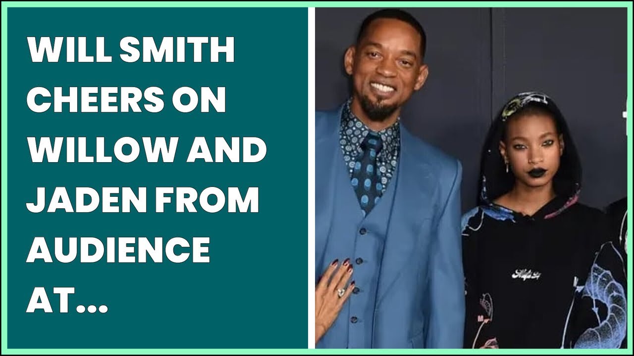 WILL SMITH CHEERS ON WILLOW AND JADEN FROM AUDIENCE AT COACHELLA 2023 ...
