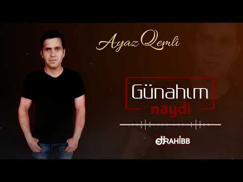 Ayaz Qemli   Gunahim Neydi  ⁄ YENi 2019