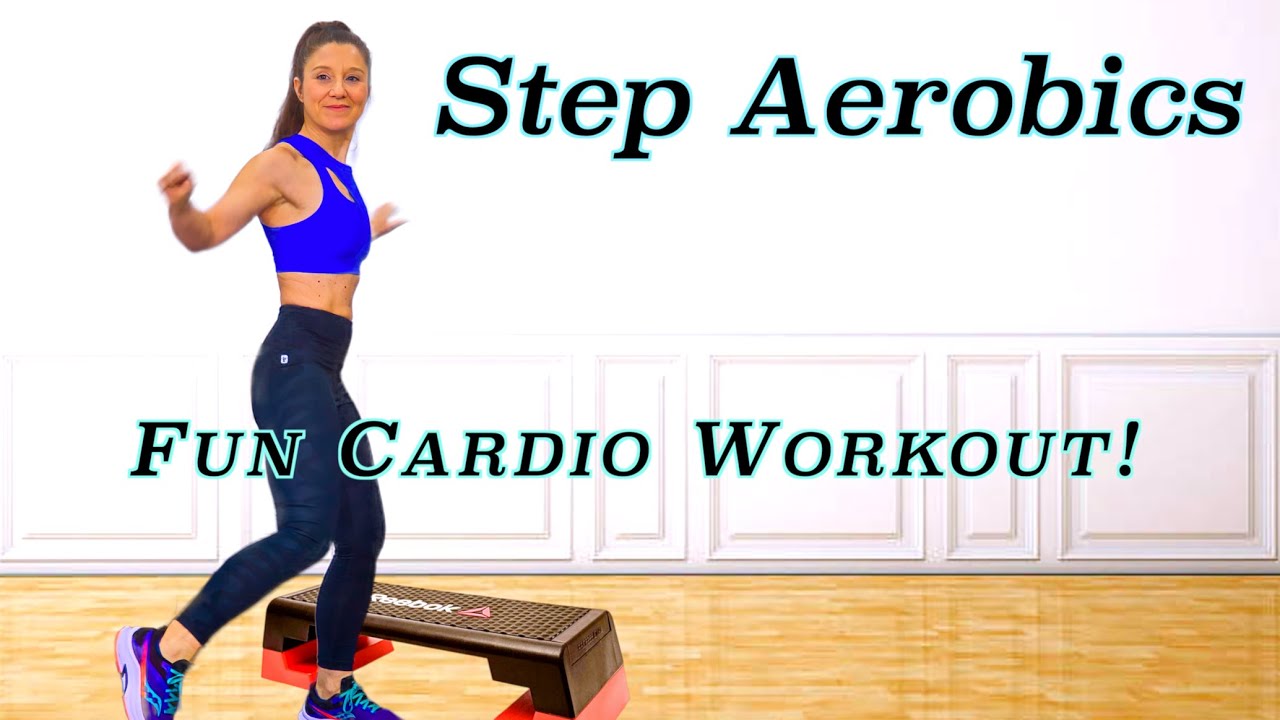 STEP AEROBICS. CARDIO WORKOUT #13. UPPER AND LOWER BODY EXERCISE ...