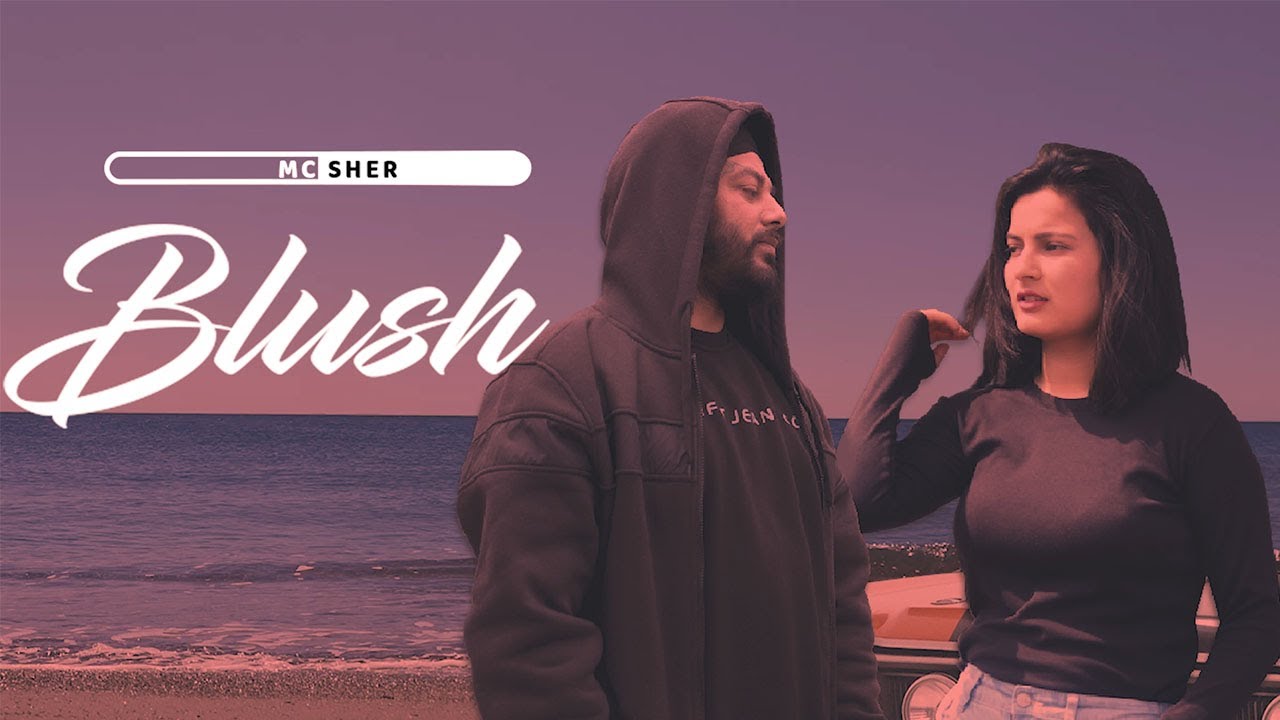 Blush - Mc Sher [Official Music Visualizer ] | 2022 - YouTube