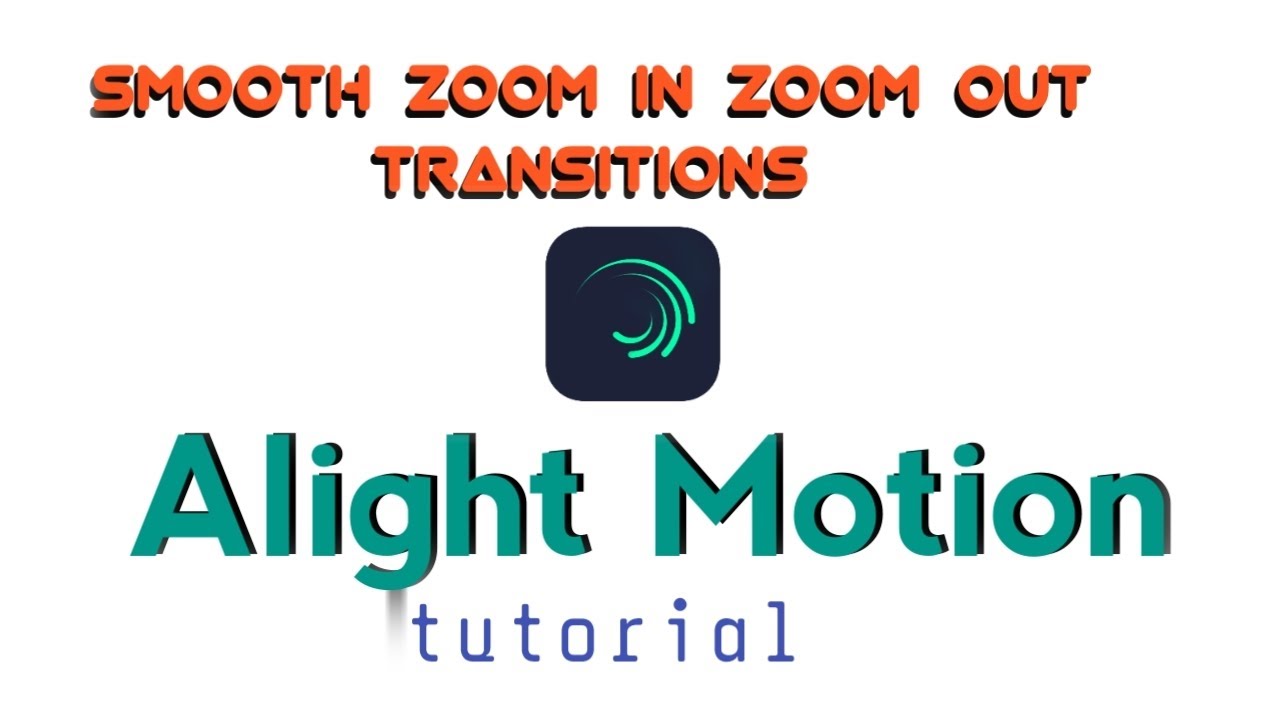 Smooth zoom out zoom in transitions in alight motion.. Tutorial - YouTube