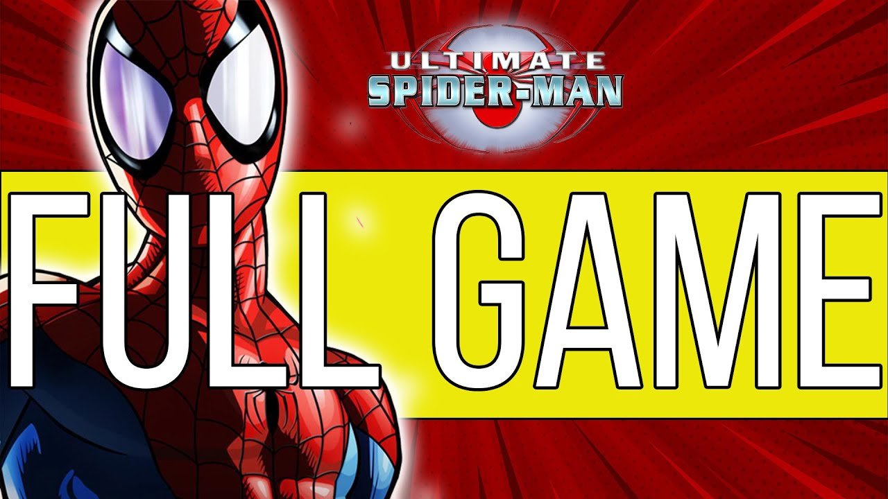 Ultimate Spider Man | Longplay | Full Game | No Commentary Gameplay ...