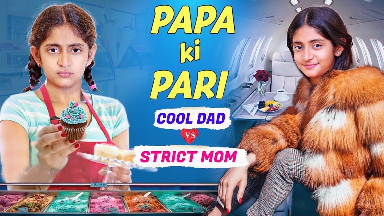 New AVATAR Family - Papa Ki Pari | Cool Dad vs Strict Mom | MyMissAnand ...