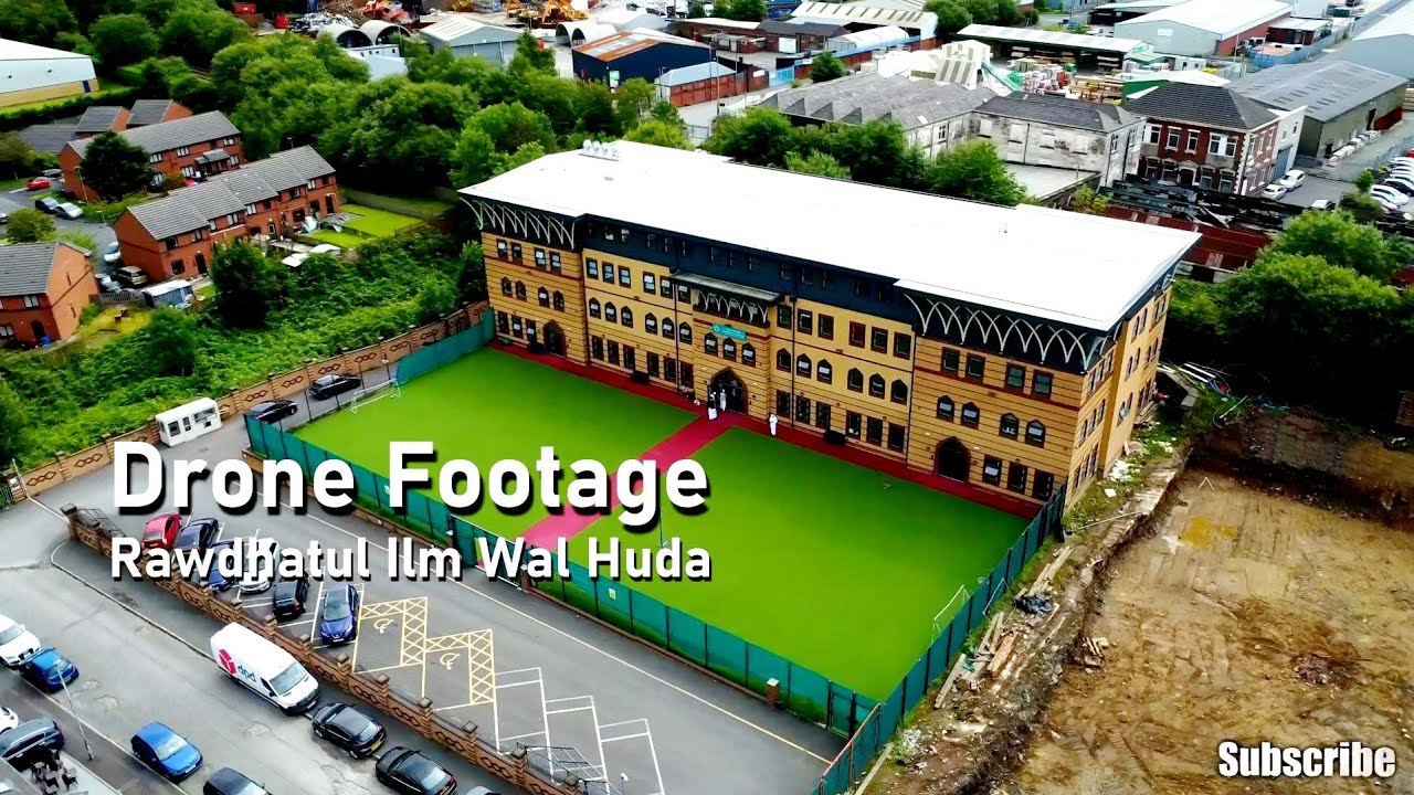 Drone Footage • Rawdhatul Ilm Wal Huda • Girls Darul Uloom in Blackburn UK - YouTube