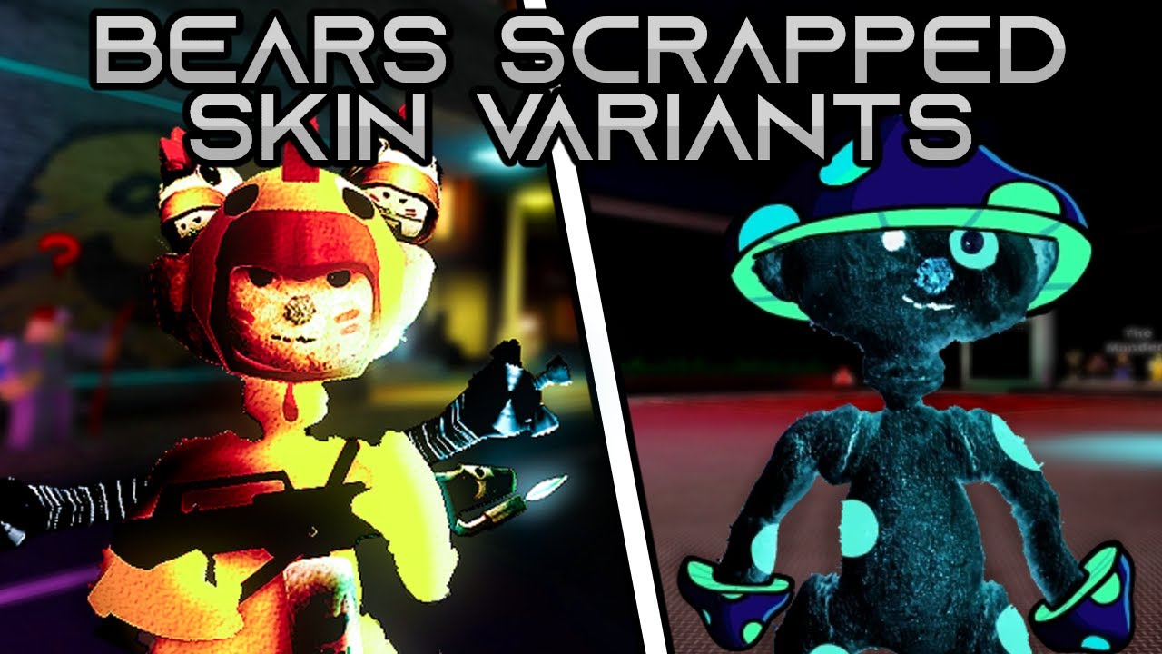 BEARS Scrapped Skin Variants? - YouTube