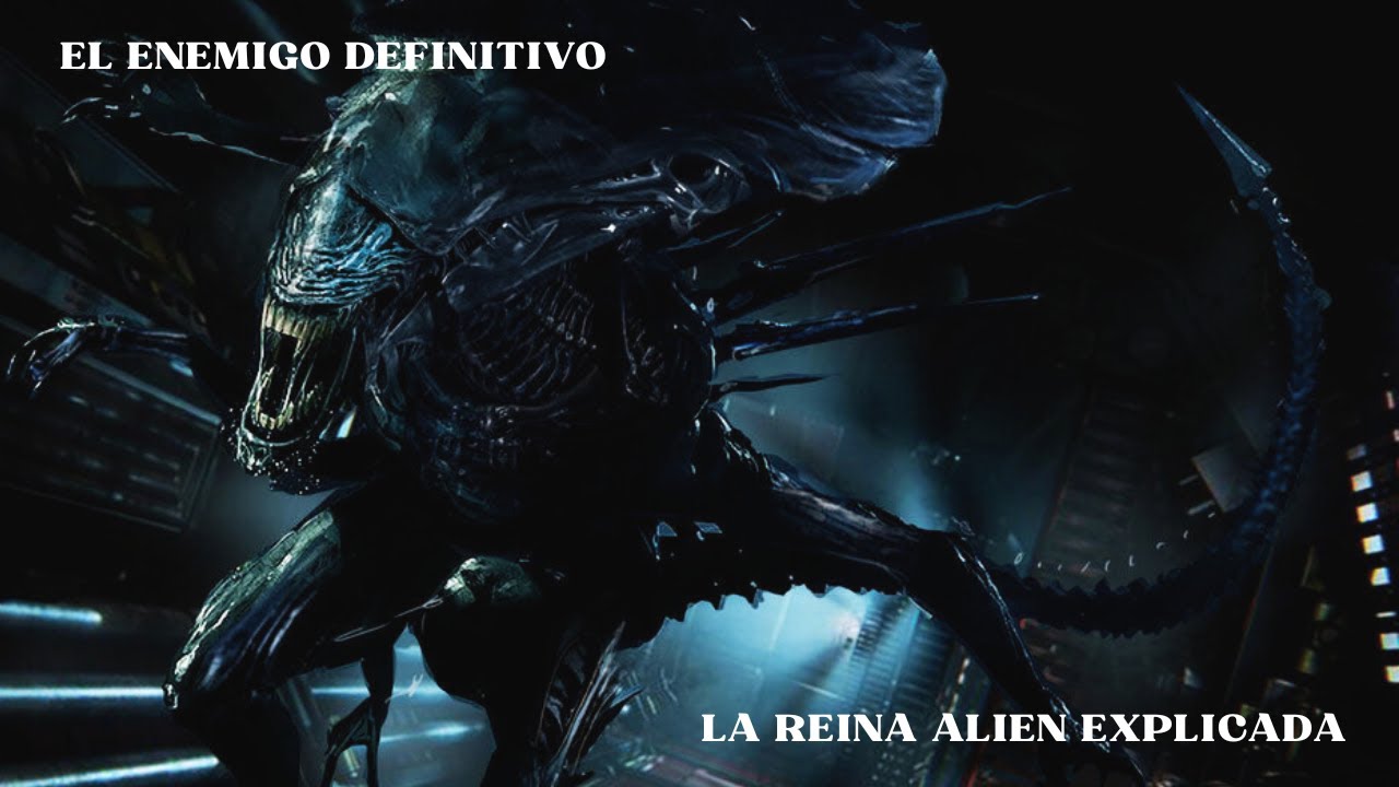 La Reina Alien: Análisis y Explicación Completa del Monstruo Supremo de ...