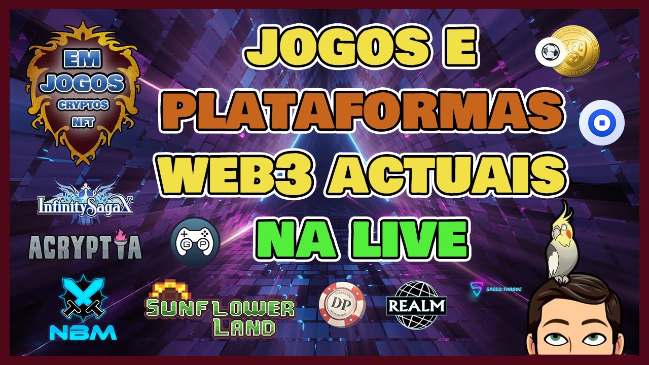 JOGOS E PLATAFORMAS WEB3 ACTUAIS NA LIVE DO CANAL - EMJOGOSCRYPTOSNFT ...