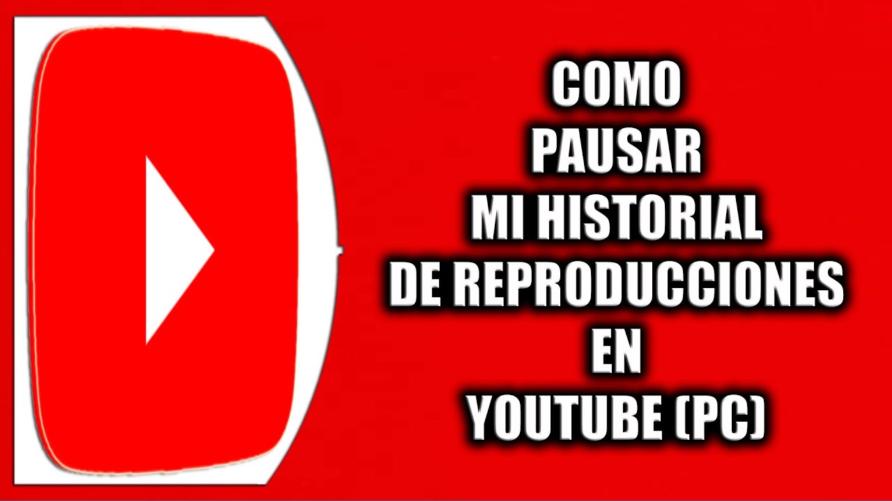 Cómo pausar mi historial de reproducciones en YouTube - YouTube