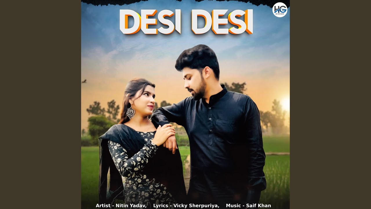 Desi Desi - YouTube