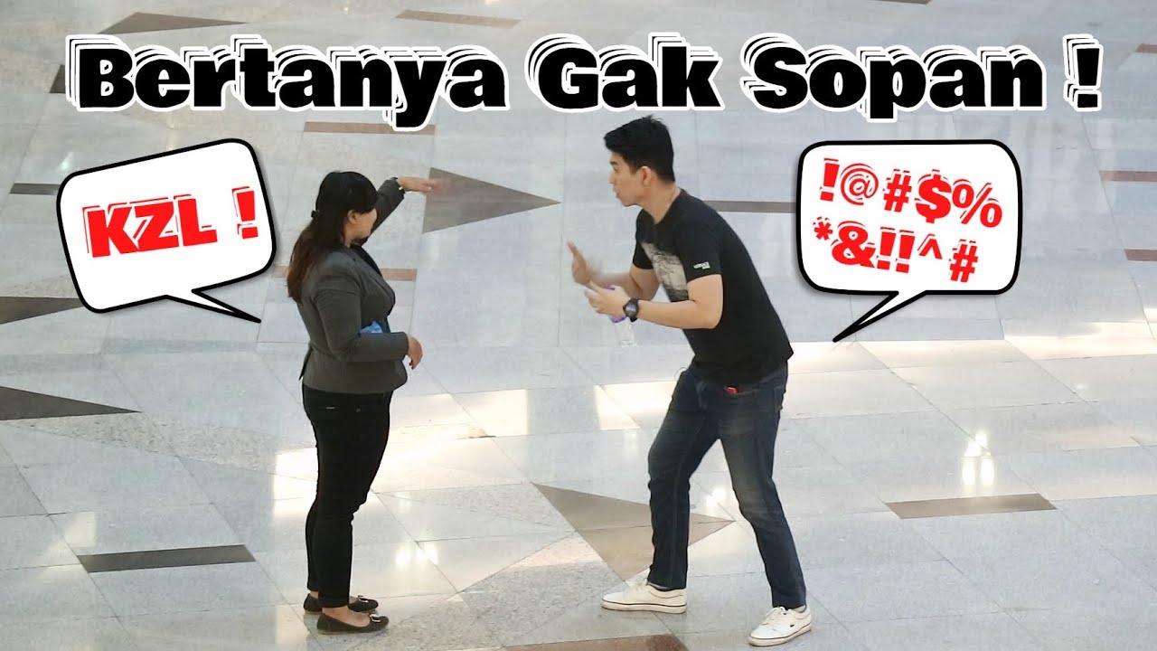 Tanya Ke Orang TAPI GAK SOPAN ! Bakal Marah Gak Ya ?? - [Social ...
