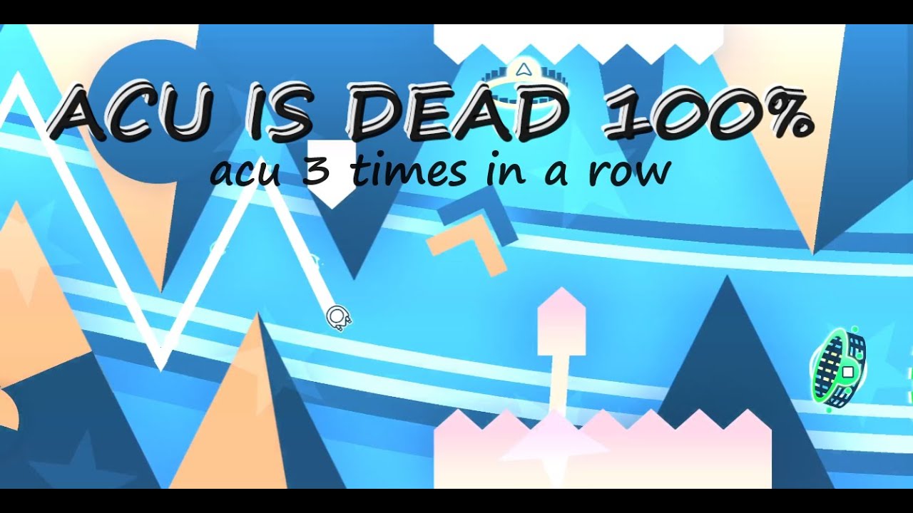 ACU IS DEAD 100% (acu 3 times in a row) - YouTube