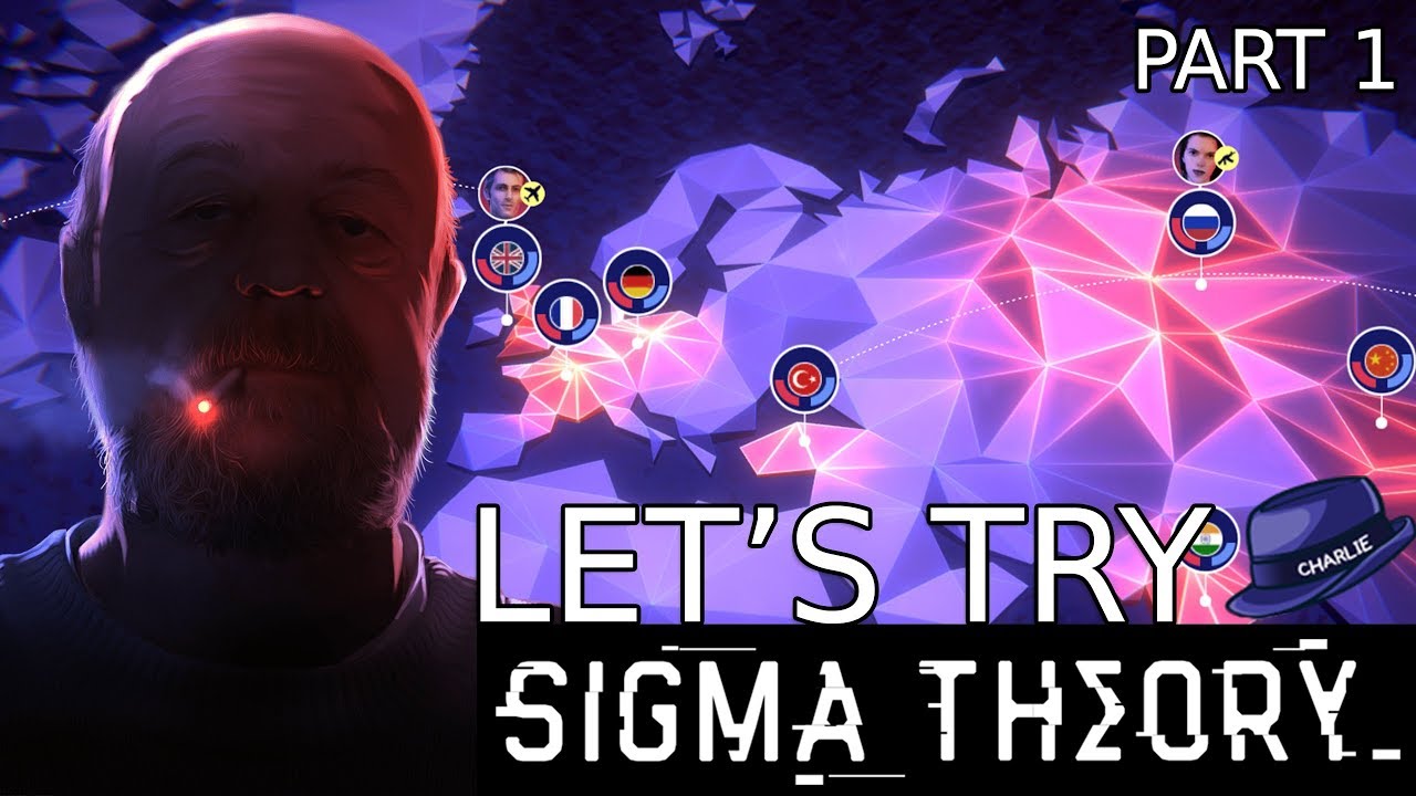 Let's Try Sigma Theory - Part 1 - Cold War Hacking Espionage Diplomacy ...
