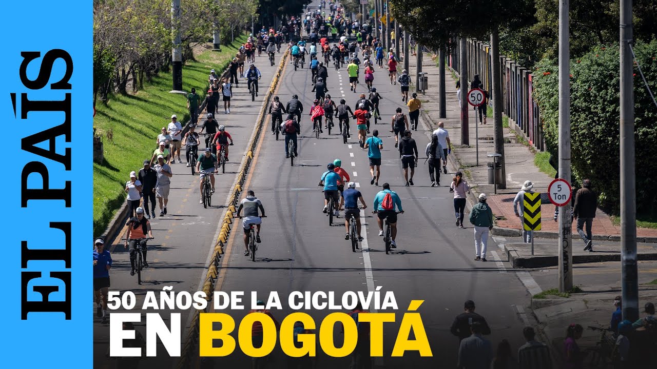 COLOMBIA | 50 años de la ciclovía en Bogotá: las personas que le dan ...